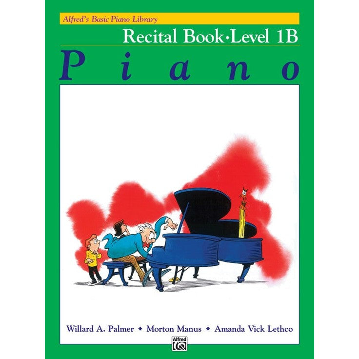 Alfred's Basic Piano Library: Recital Book 1B – Steve's Music Store