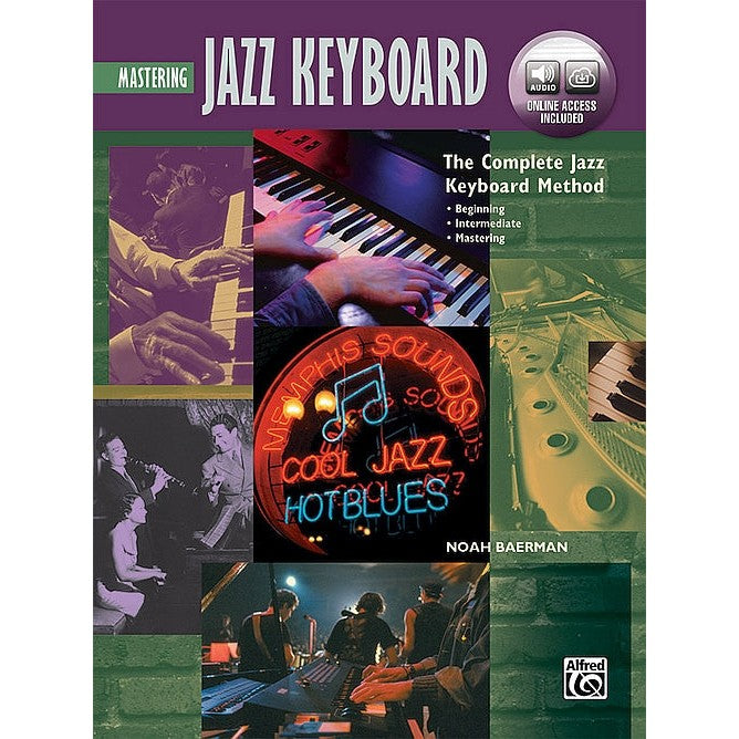 The Complete Jazz Keyboard Method: Mastering Jazz Keyboard – Steve's ...